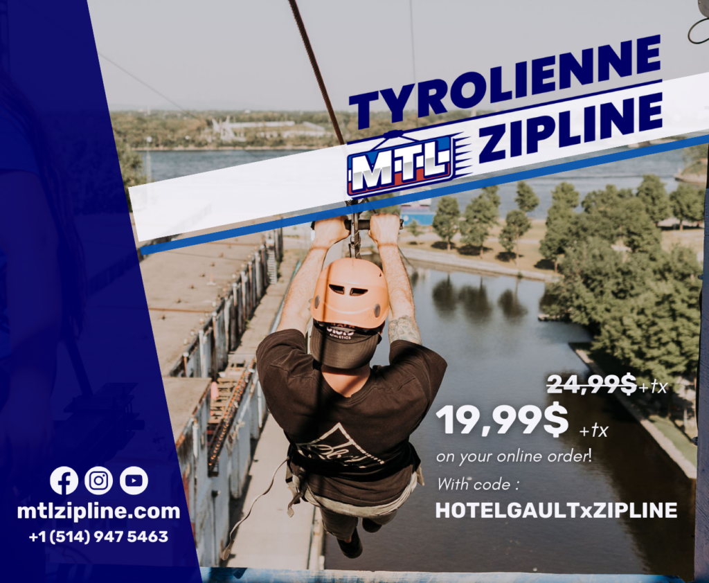 MTL Zipline - Hotel Gault